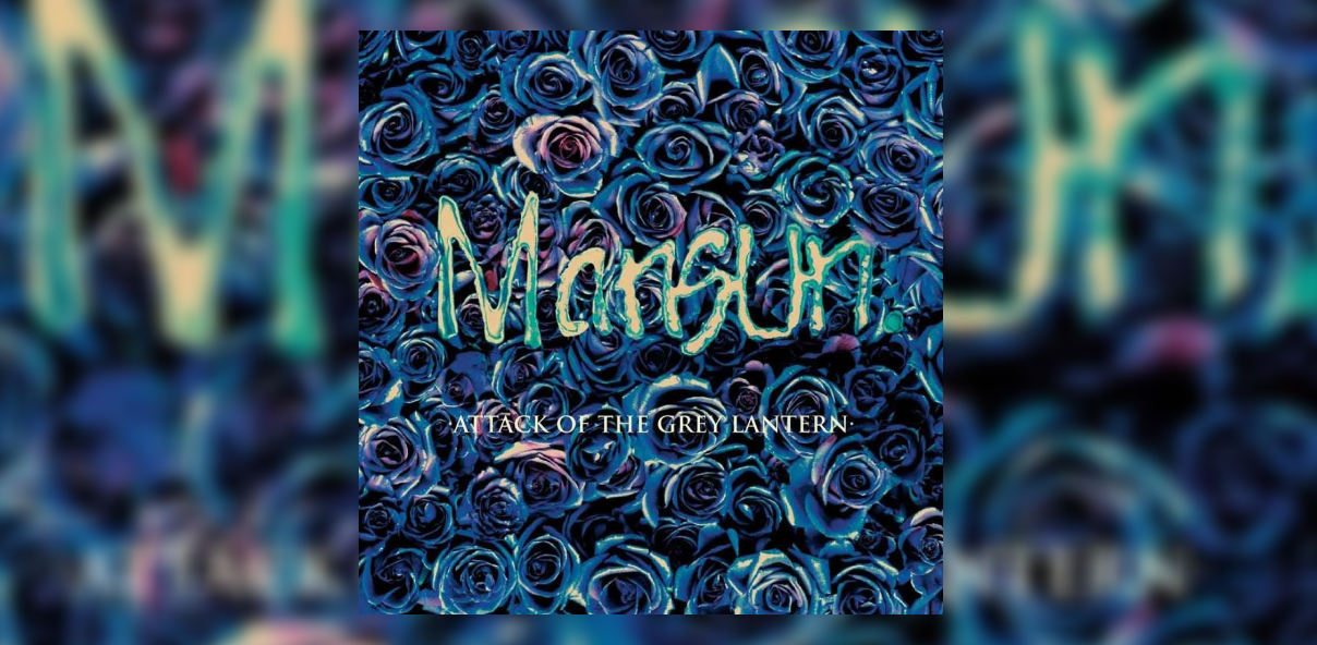 Mansun - Attack of the Grey Lantern | Golden Vault #65 | Feature