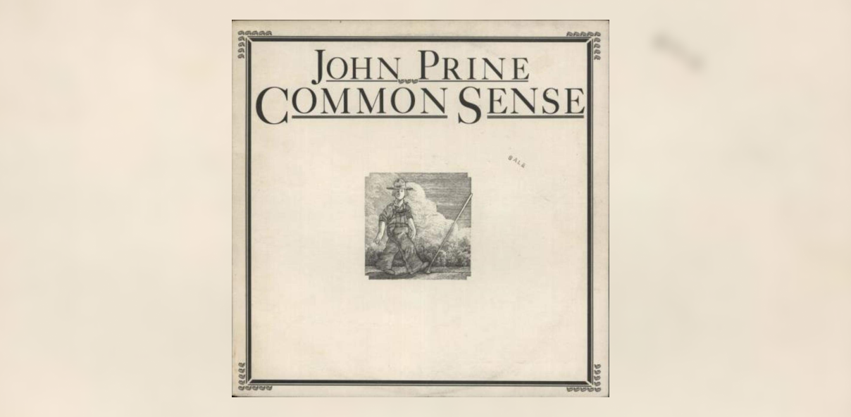John Prine - Common Sense | Golden Vault #91 | Feature