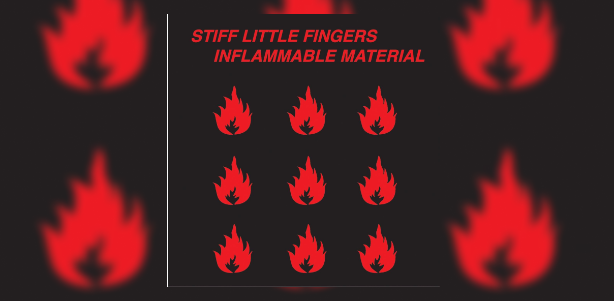 Stiff Little Fingers - Inflammable Material | Golden Vault #90 | Feature