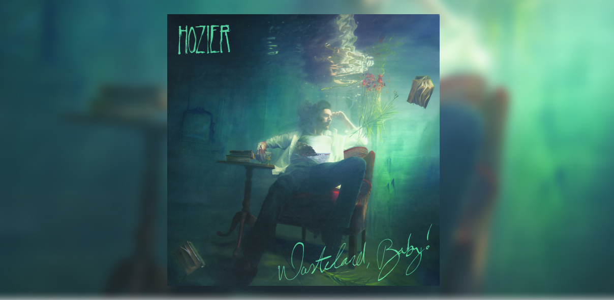 Hozier - Wasteland, Baby! | Album Review
