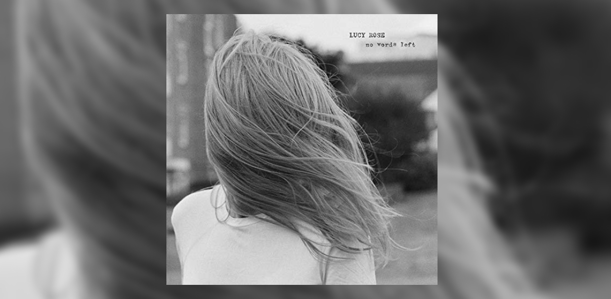 Lucy Rose - No Words Left | Album Review